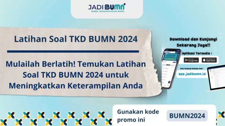 20 Contoh Soal Tkd Tes Bumn 2024 Dan Pembahasannya Arunala